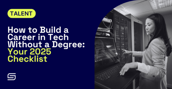 How to Build a Career in Tech Without a Degree | Smoothstack